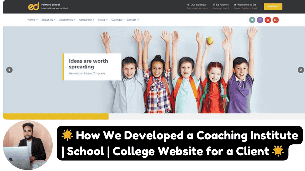 Coaching Institute Website Kaise Banaye - Just Completed